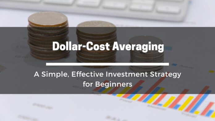 Dollar-Cost Averaging: A Simple, Effective Investment Strategy for ...
